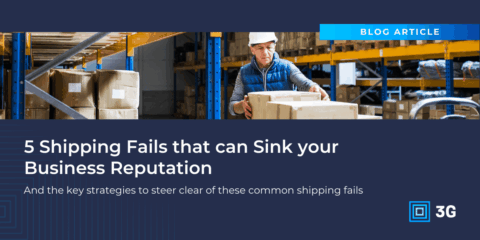5 Shipping Fails that can Sink your Business Reputation | Descartes Pacejet